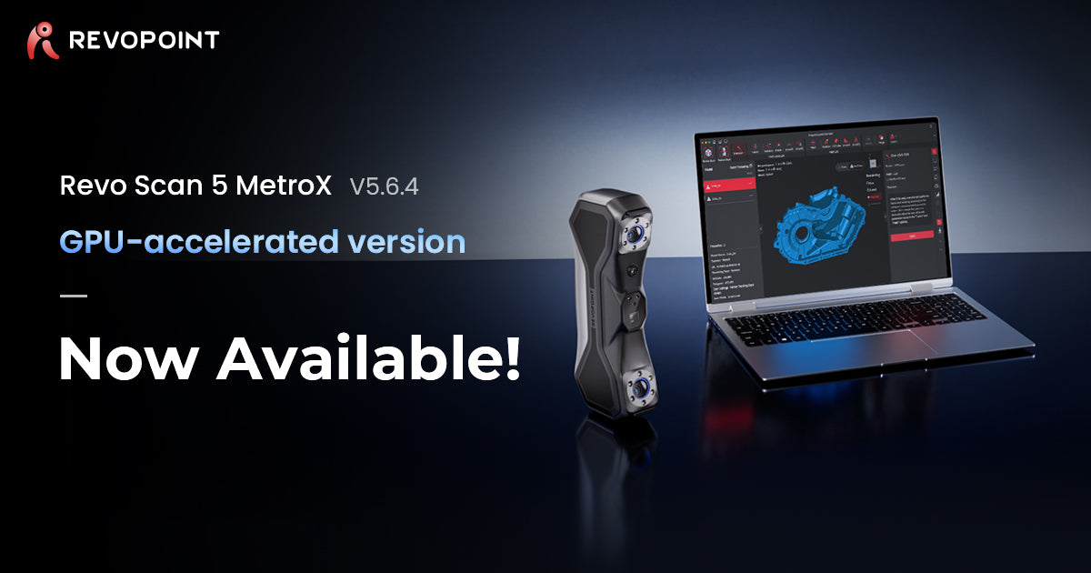 Revo Scan 5 MetroX (V5.6.4) Released with GPU Acceleration for Windows